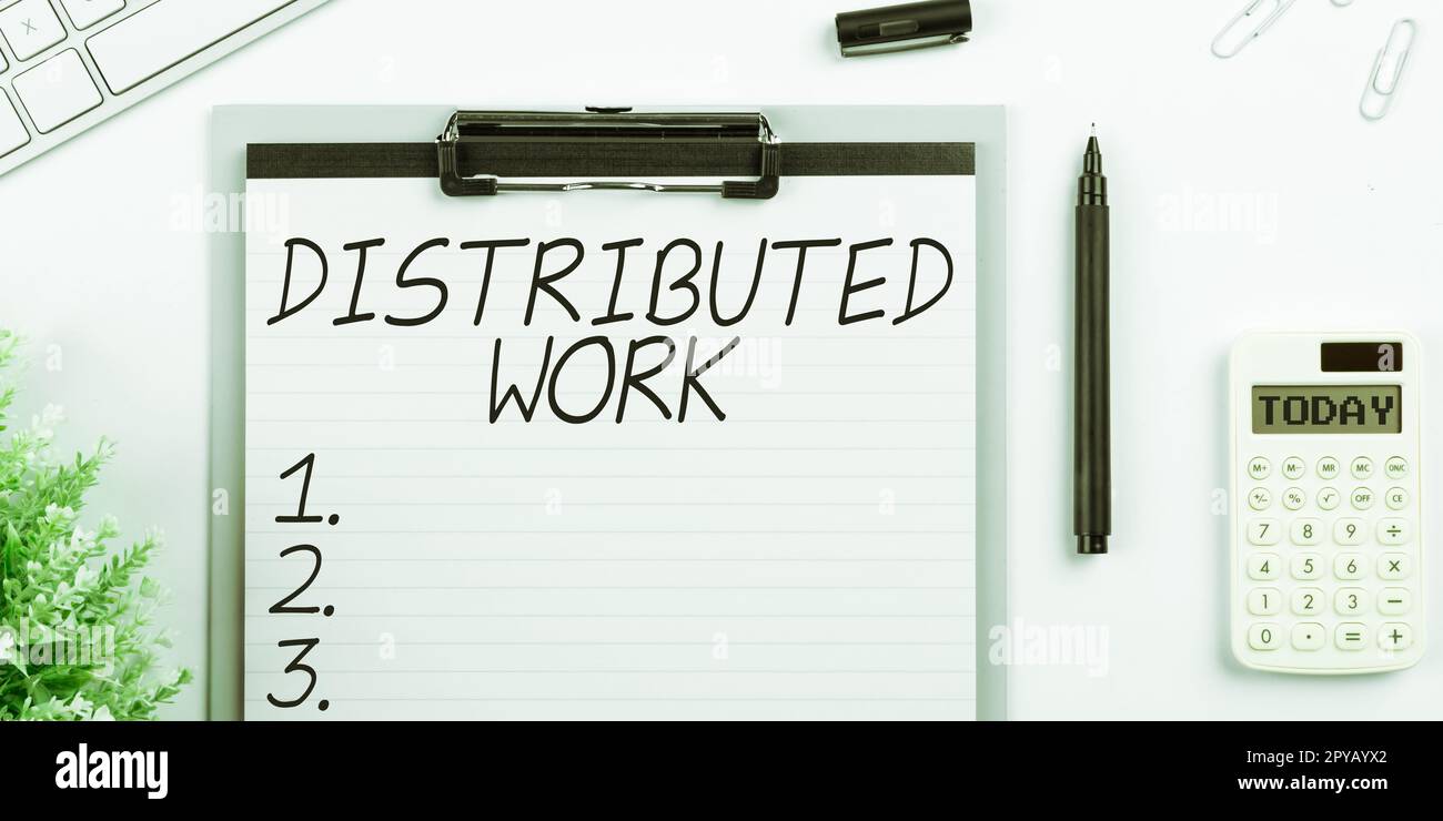Writing displaying text Distributed Work. Word Written on practiced by ... Writing displaying text Distributed Work. Word Written on practiced by ...