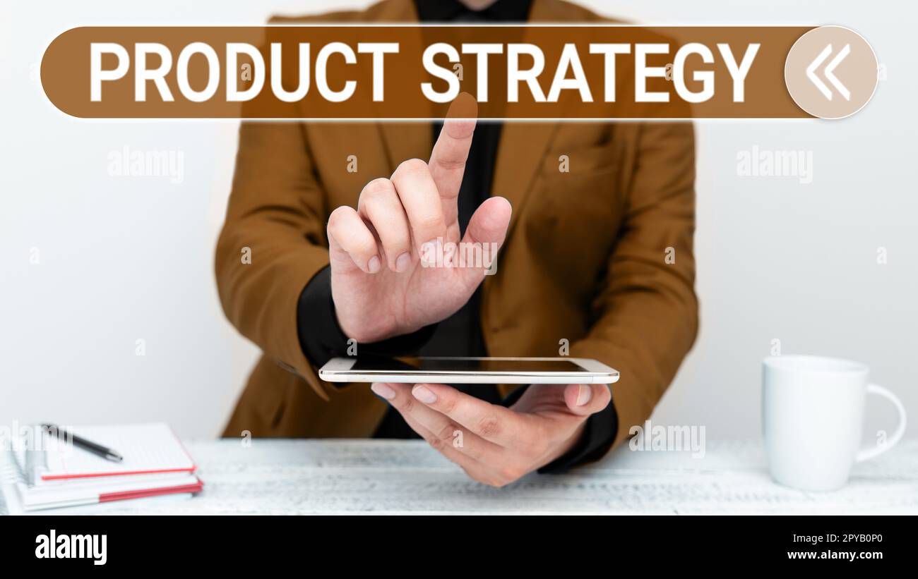 Inspiration showing sign Product Strategy. Conceptual photo long term ...