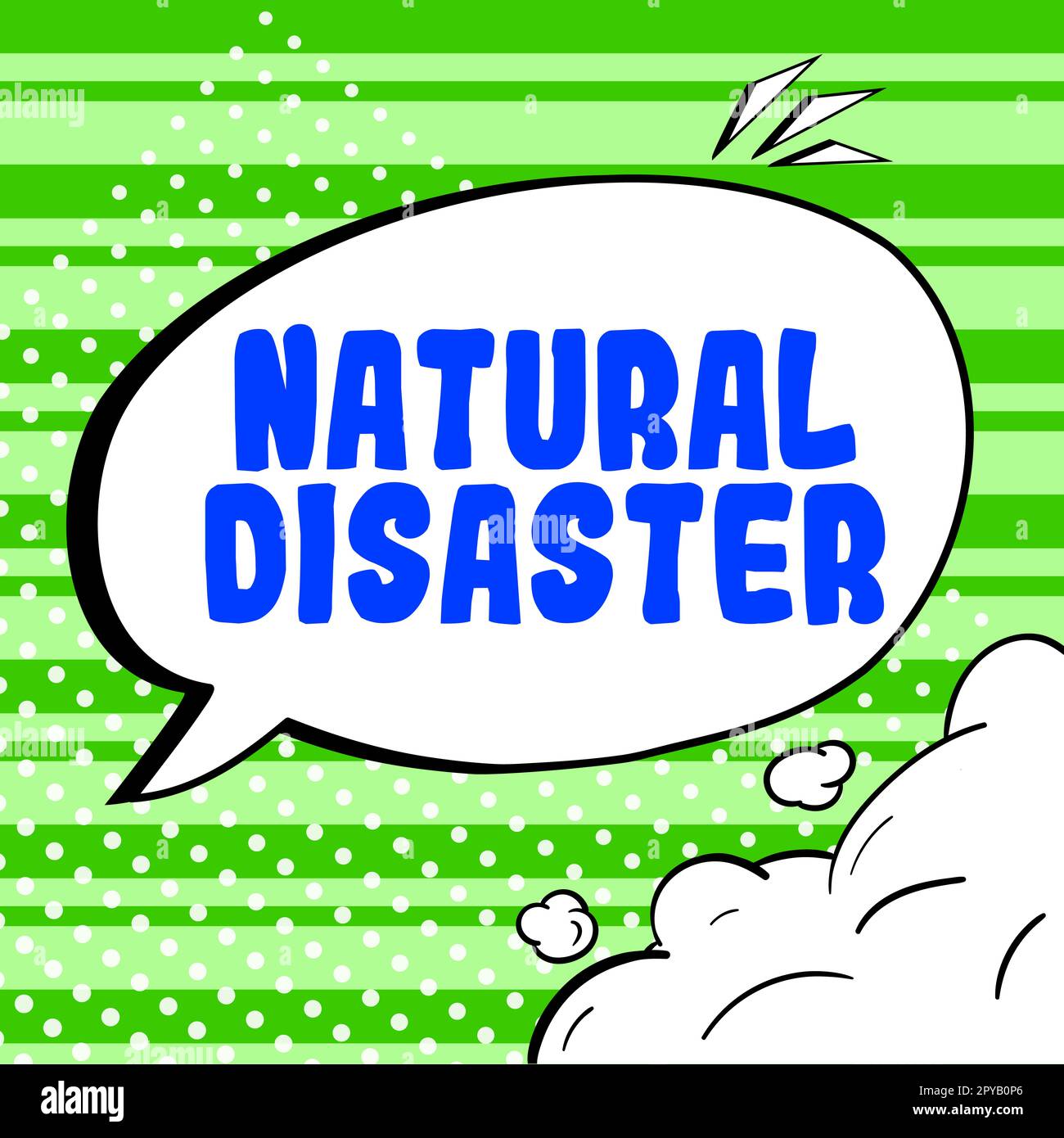 Text caption presenting Natural Disaster. Business idea occurring in ...
