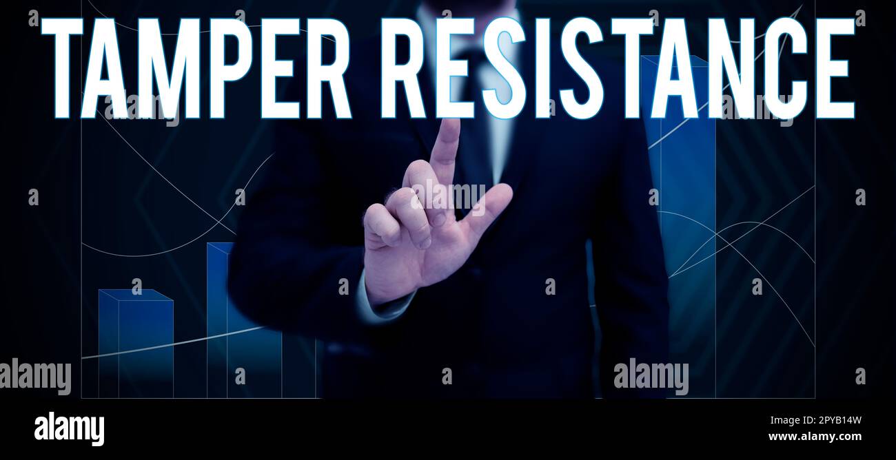 Hand writing sign Tamper Resistance. Business showcase resilent to ...