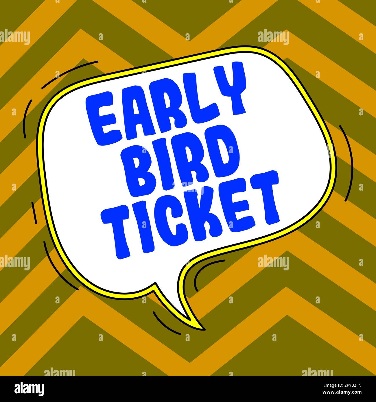 Writing displaying text Early Bird Ticket. Conceptual photo Buying a ...