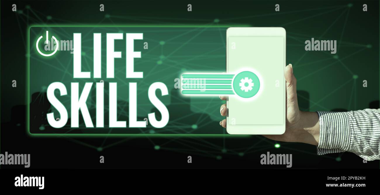 Sign displaying Life Skills. Word Written on that is necessary or ...