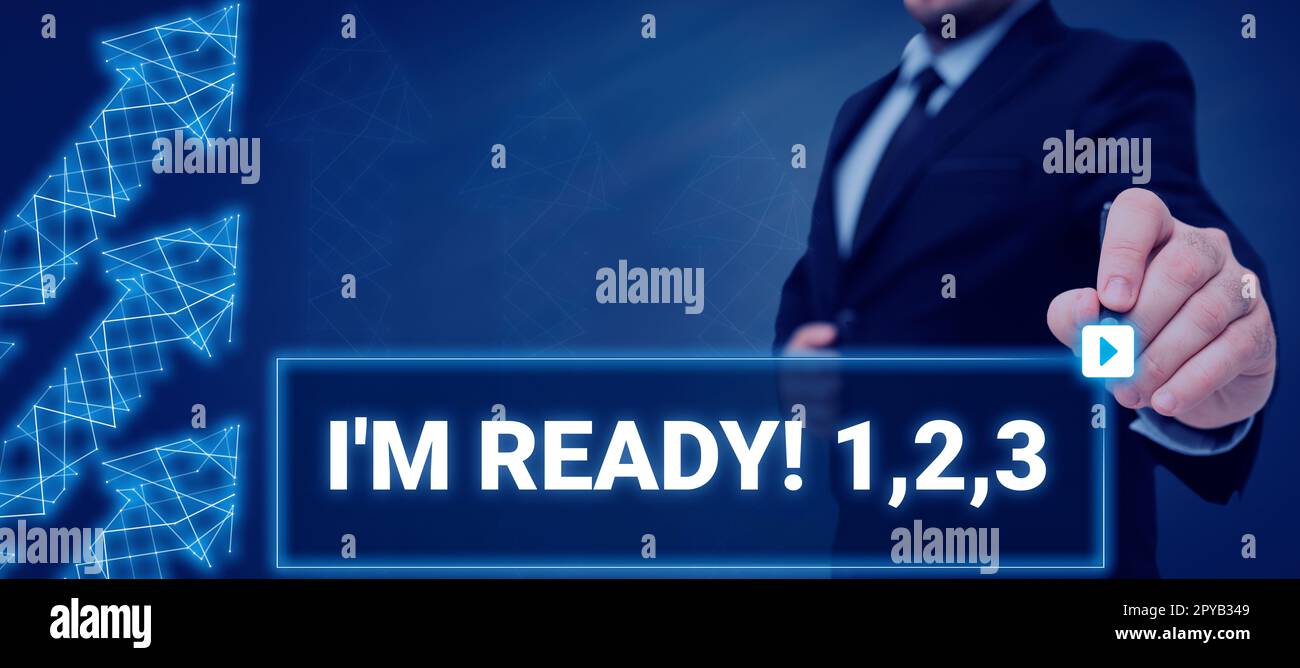 Sign displaying I'M Ready 1,2,3. Word Written on Help showing a route ...