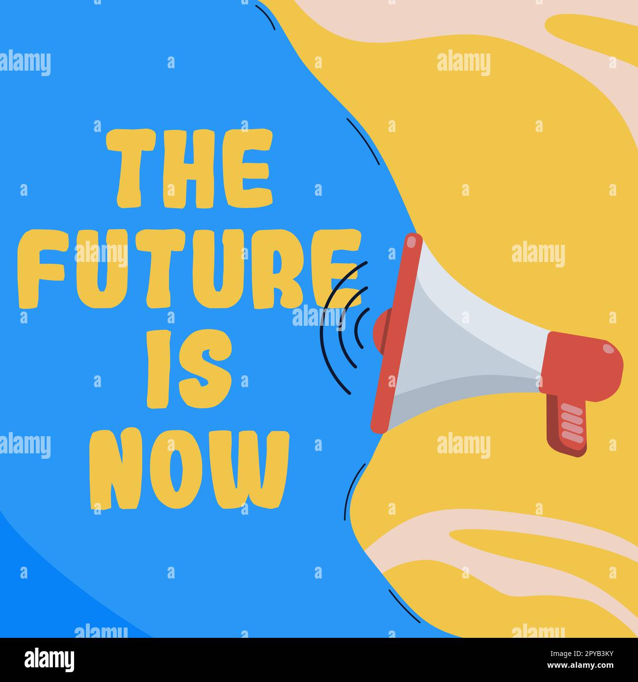 Inspiration showing sign The Future Is Now. Business approach Make ...