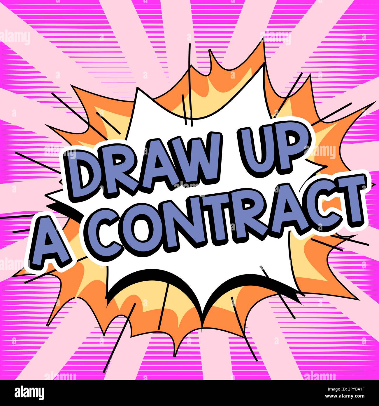 Text showing inspiration Draw Up A Contract. Internet Concept write a ...