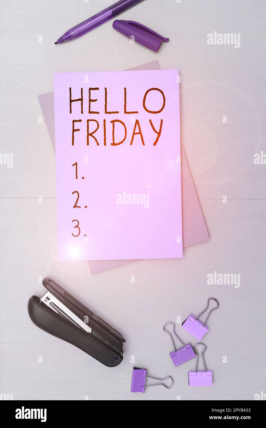 Friday motivation hi-res stock photography and images - Alamy