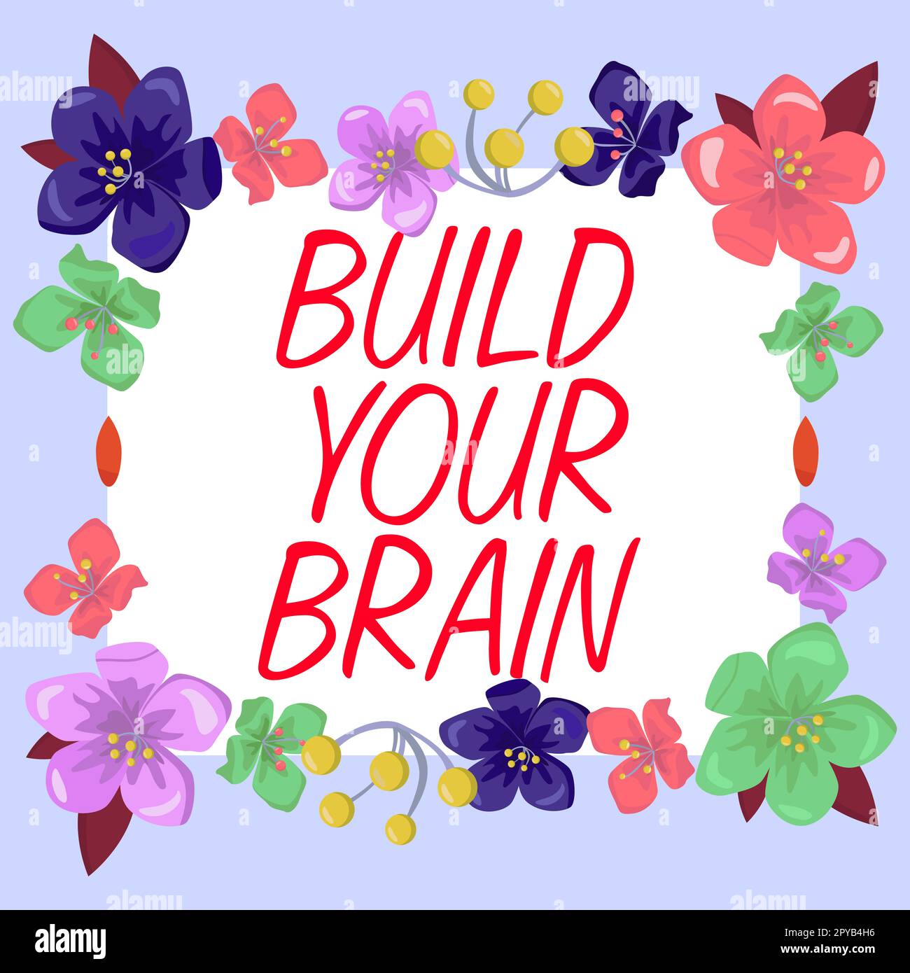 Text sign showing Build Your Brain. Internet Concept mental activities ...
