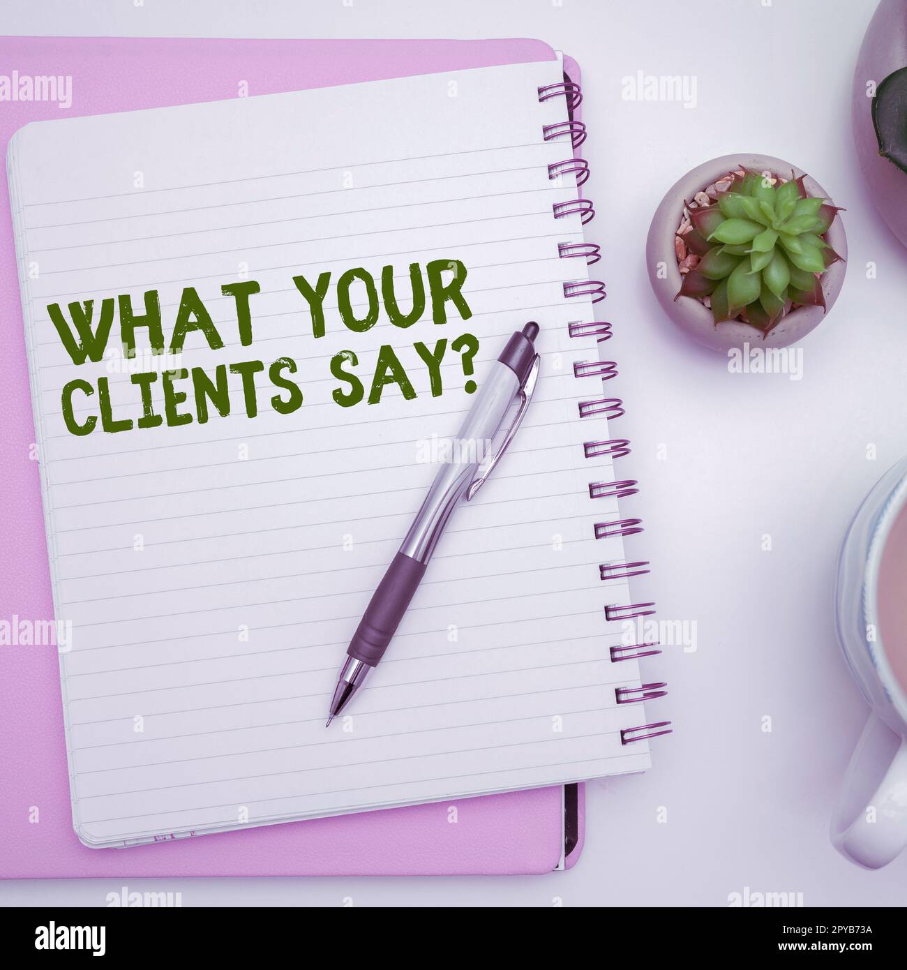 Sign displaying What Your Clients Say. Conceptual photo expression of ...