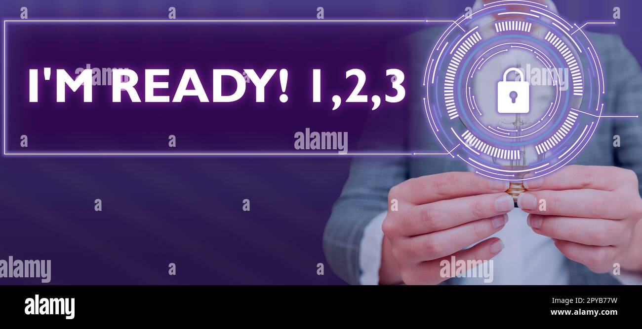 Writing displaying text I'M Ready 1,2,3. Concept meaning Help showing a ...