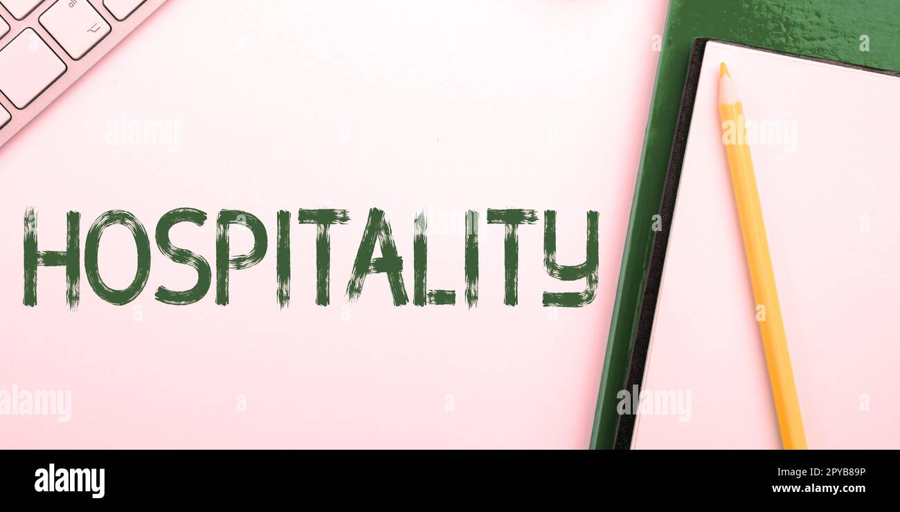 Conceptual display Hospitality. Conceptual photo the friendly and ...
