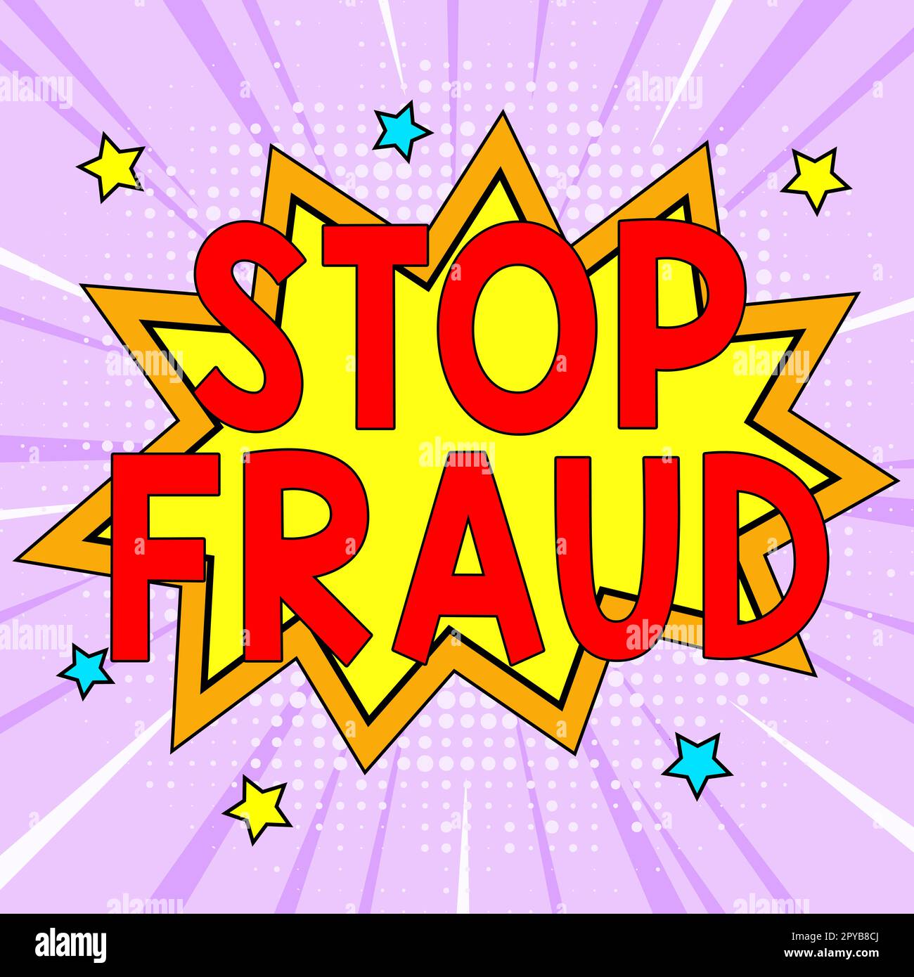 Text caption presenting Stop Fraud. Business concept campaign advices ...