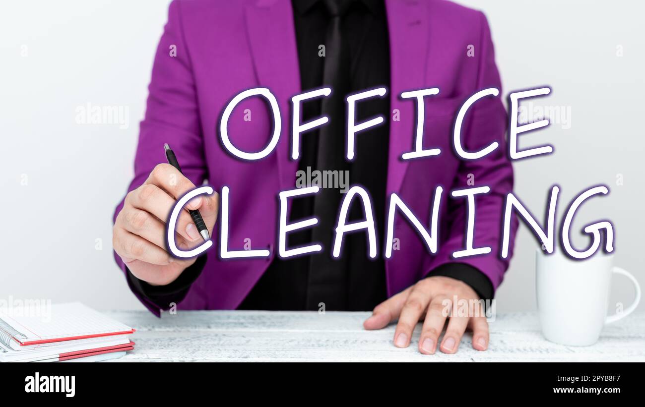 Conceptual display Office Cleaning. Word for the action or process of ...