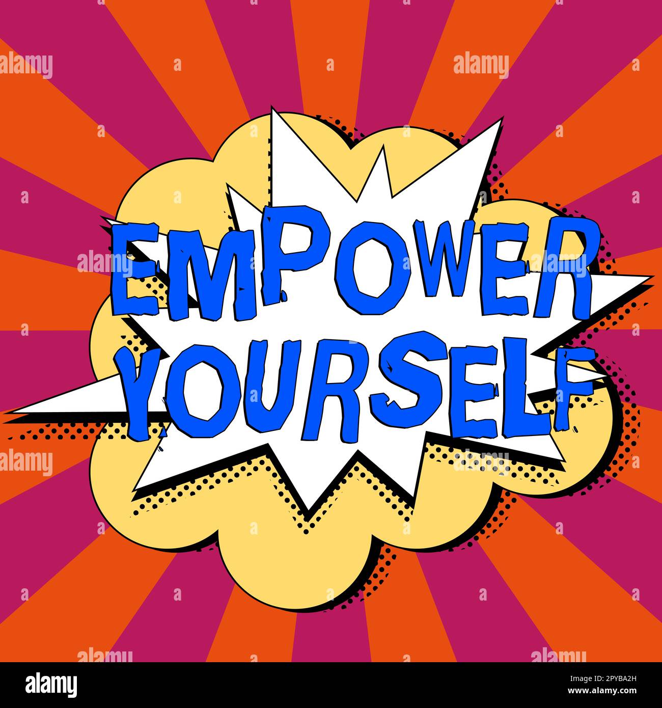 Conceptual caption Empower Yourself. Concept meaning taking control of ... Conceptual caption Empower Yourself. Concept meaning taking control of ...