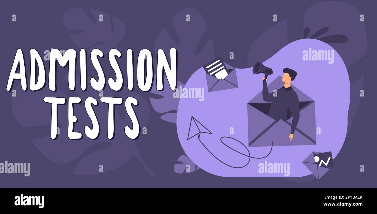 Inspiration showing sign Admission Tests. Internet Concept an exam that ...