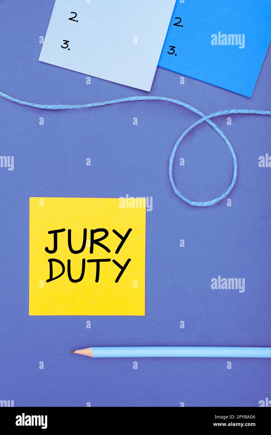 Conceptual display Jury Duty. Concept meaning obligation or a period of ...