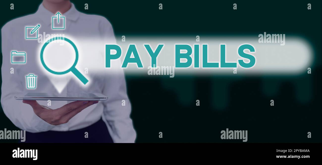 Text caption presenting Pay Bills. Concept meaning list of expenses to be paid total amount ...