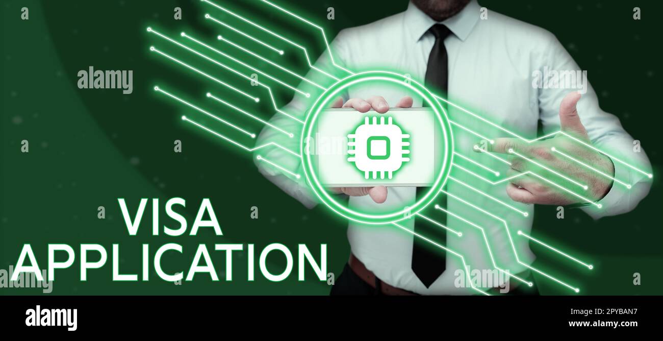 Conceptual caption Visa Application. Business showcase an process of ...