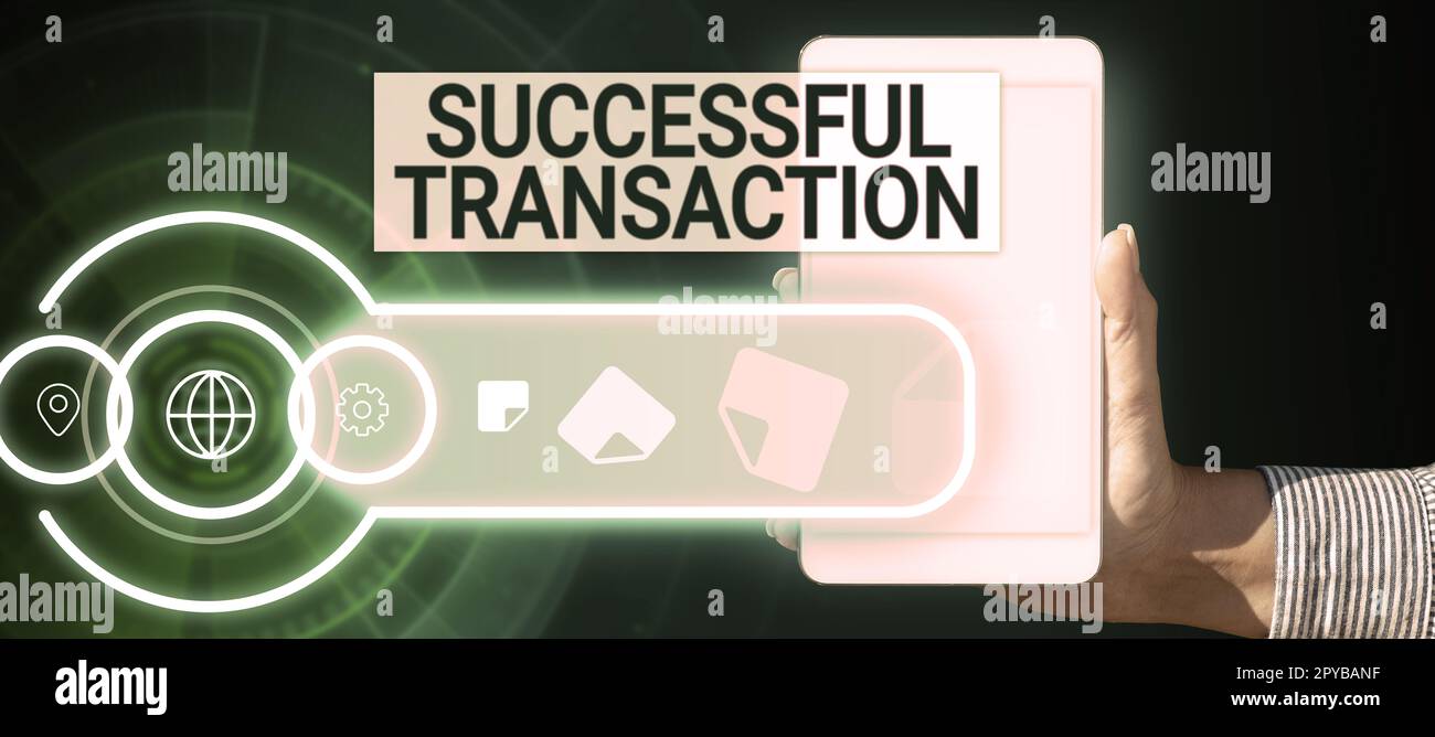 Hand writing sign Successful Transaction. Business approach generate ...