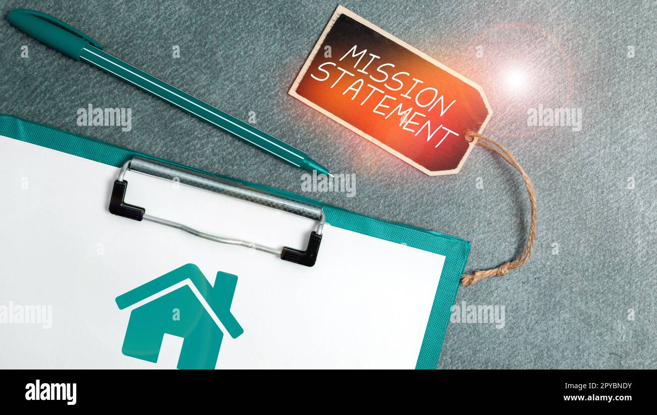 Sign displaying Mission Statement. Business approach Formal summary of ...