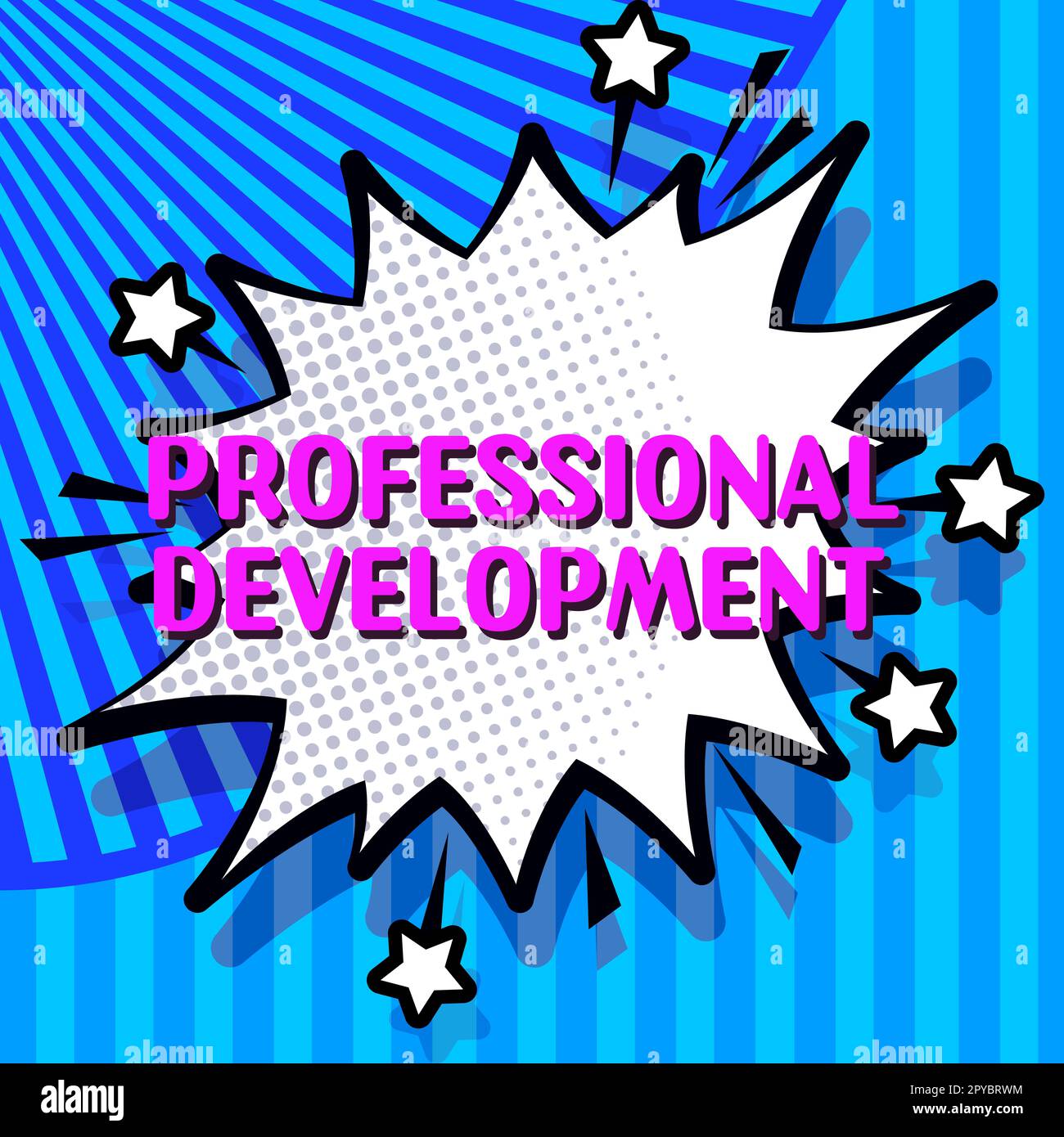 Writing displaying text Professional Development. Business showcase Learning to earn or maintain ...