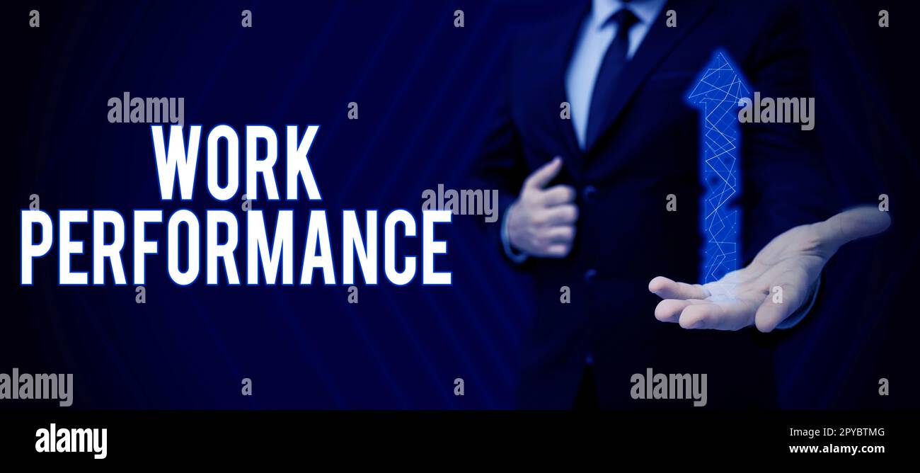 Conceptual caption Work Performance. Conceptual photo A job that is not ... Conceptual caption Work Performance. Conceptual photo A job that is not ...