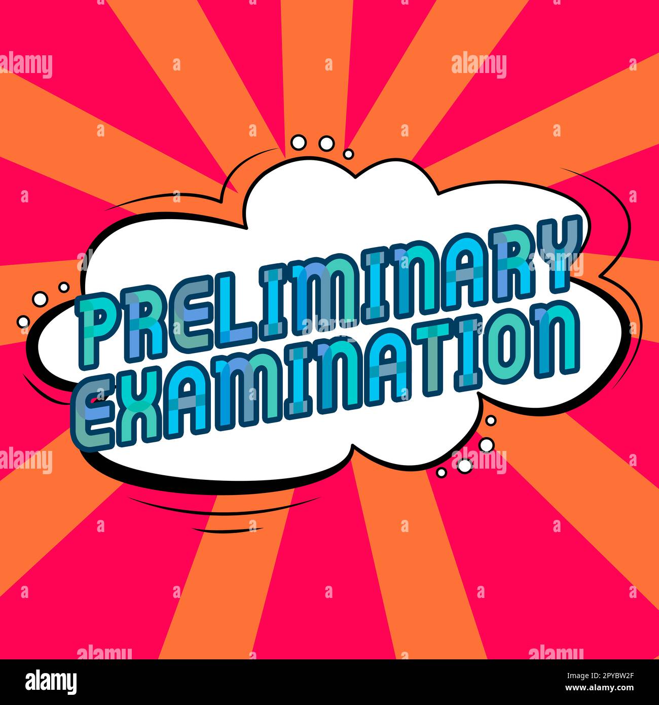Sign displaying Preliminary Examination. Business overview taken ...