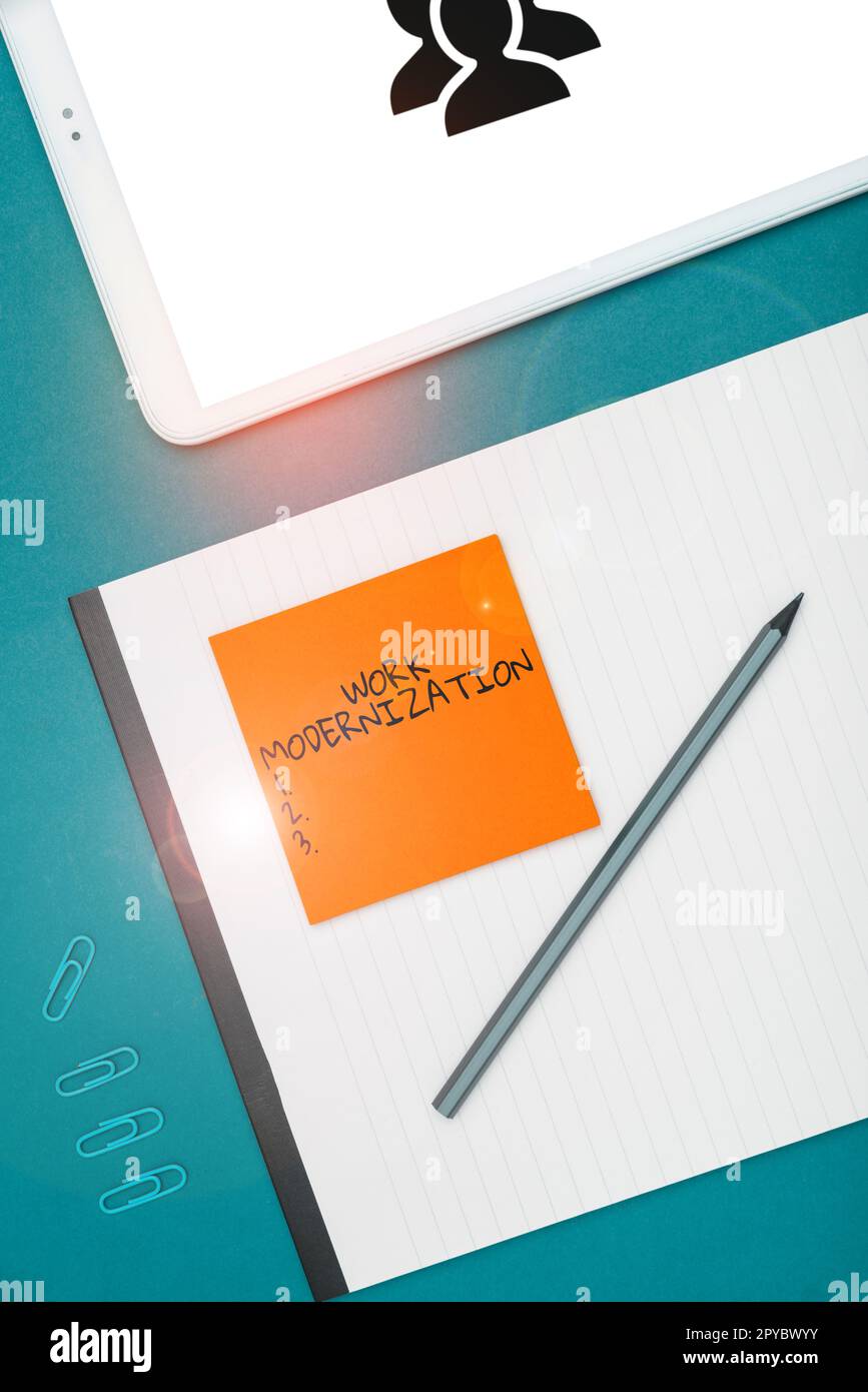 Text sign showing Work Modernization. Word for changing product service ...