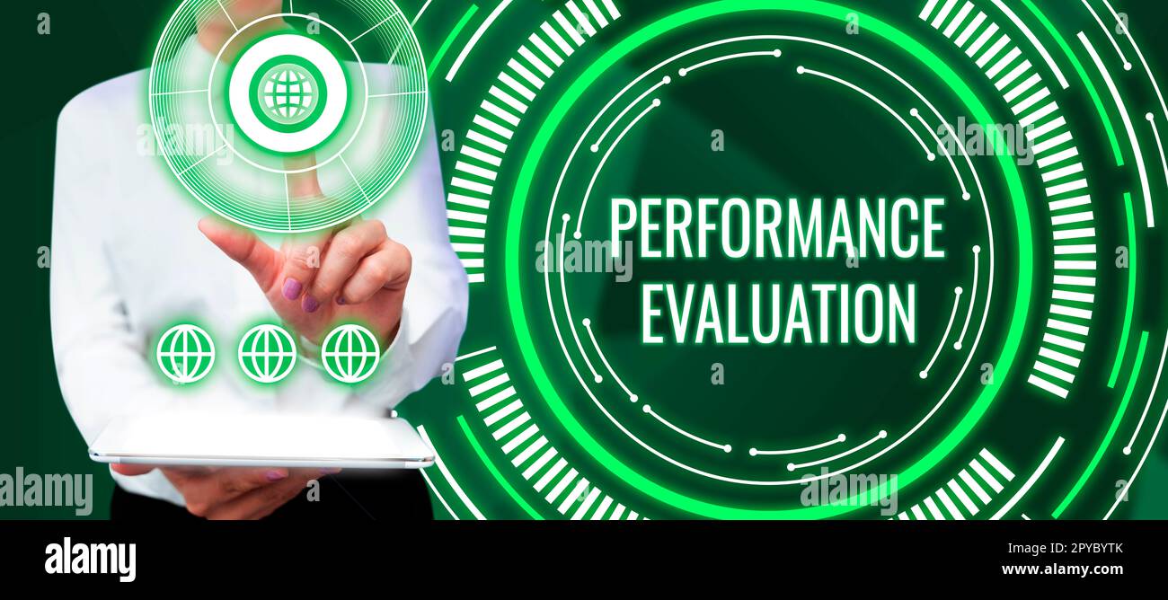 Sign displaying Performance Evaluation. Concept meaning the development and action planning of ...