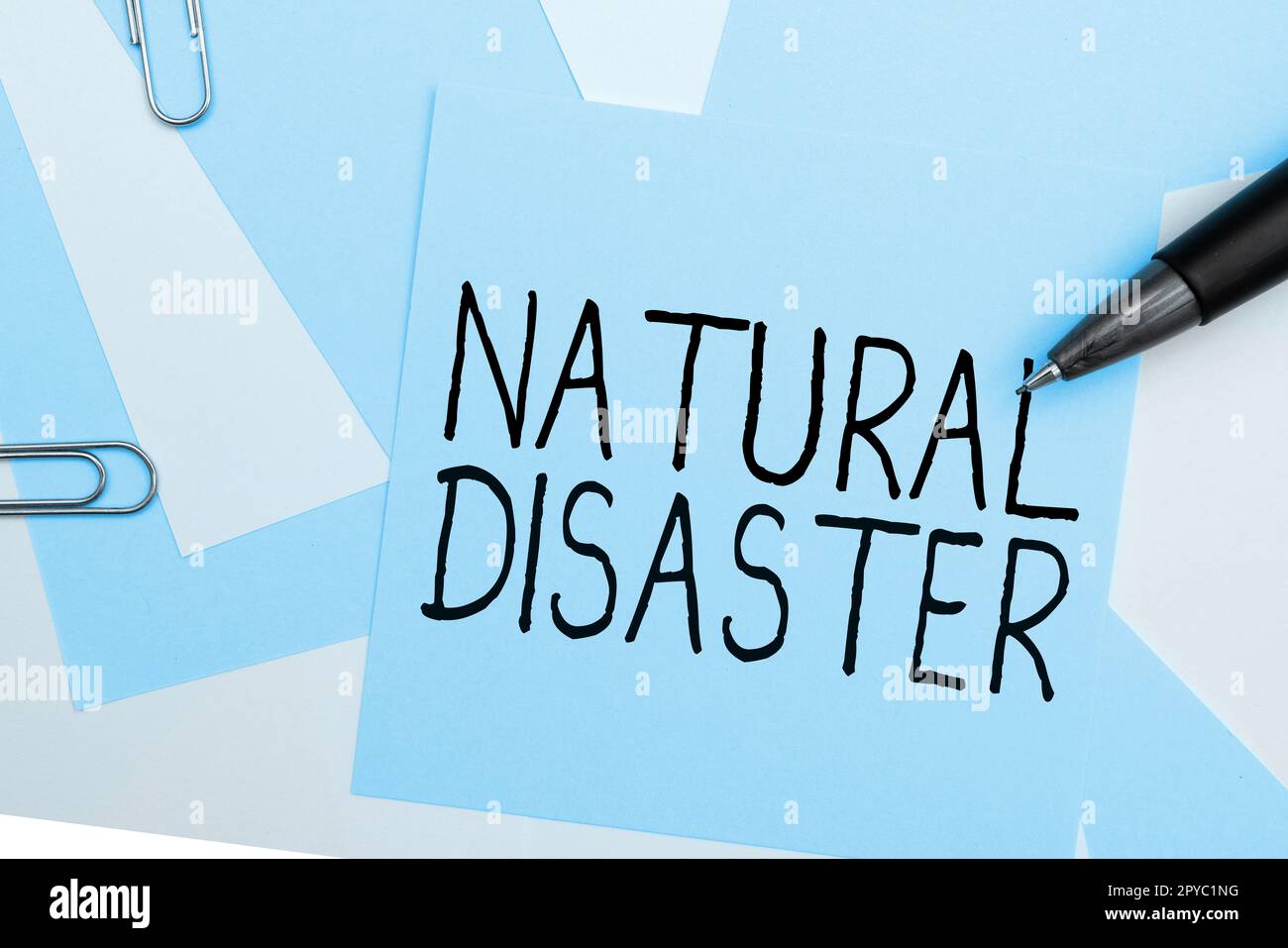 Text showing inspiration Natural Disaster. Business showcase occurring ...