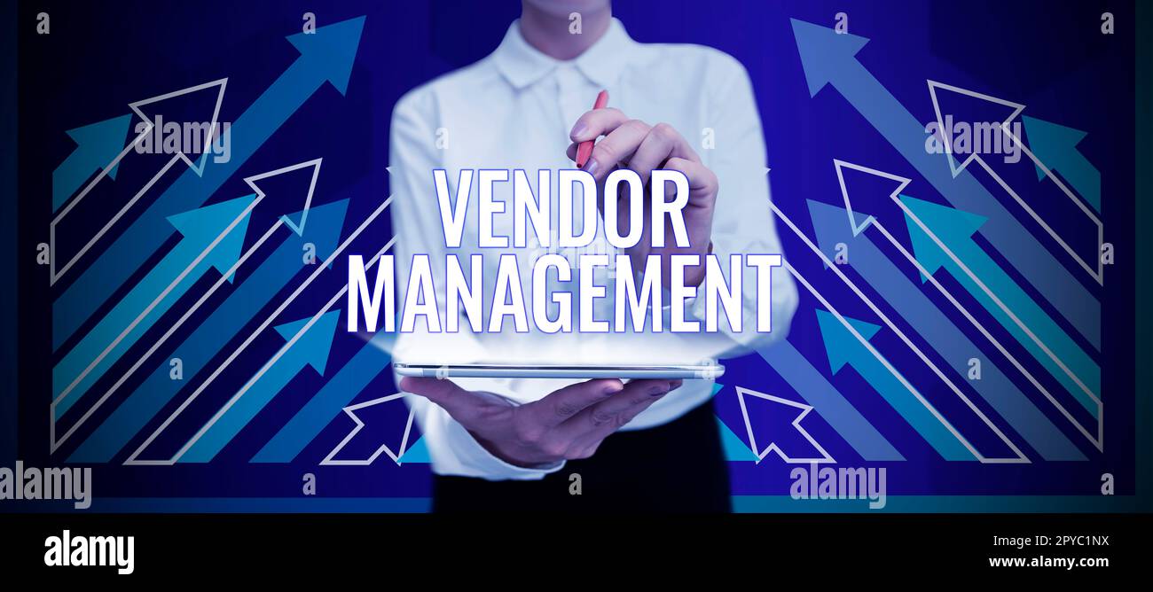 Sign displaying Vendor Management. Business showcase activities ...