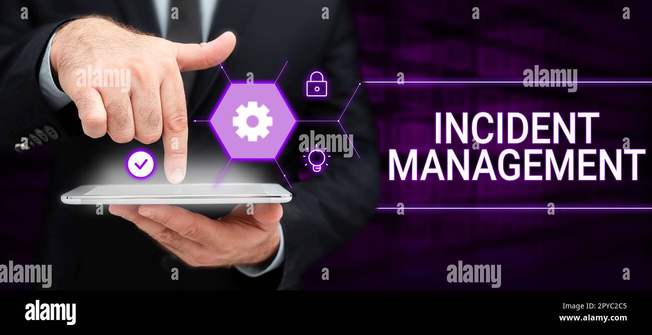 Text sign showing Incident Management. Internet Concept Process to ... Text sign showing Incident Management. Internet Concept Process to ...