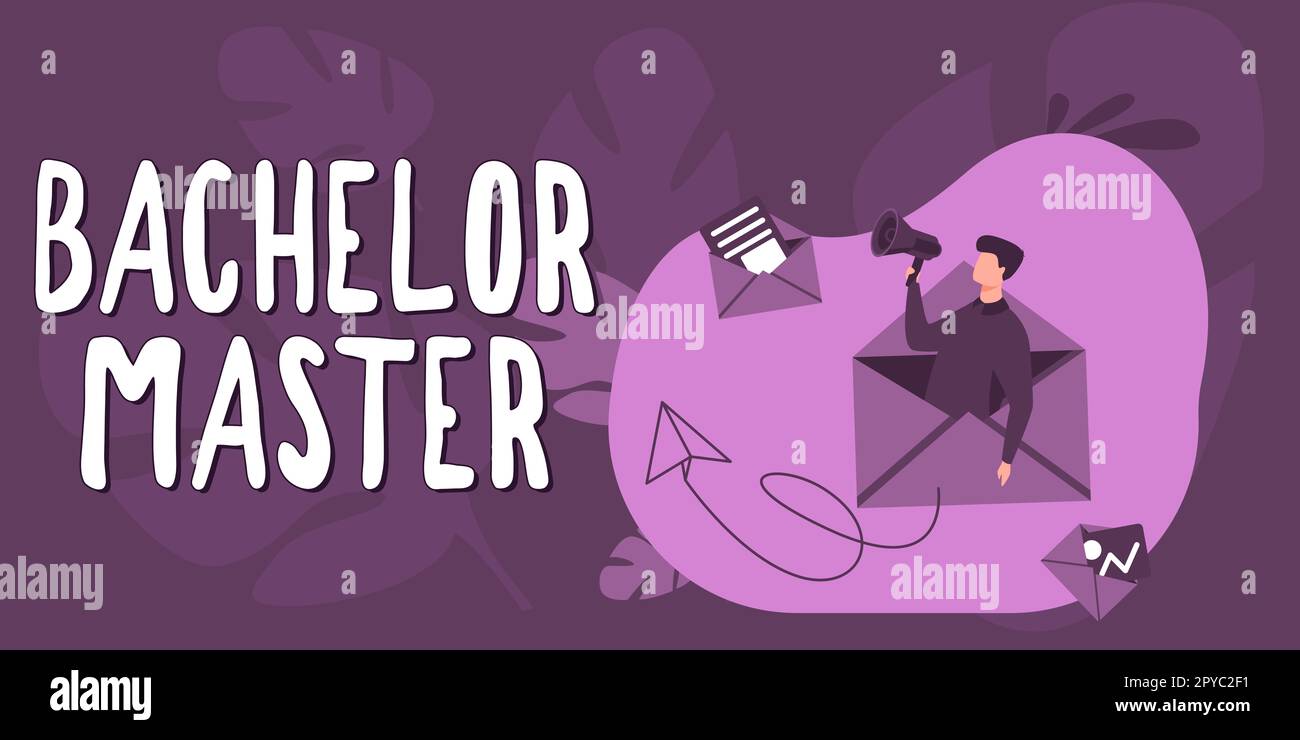 Sign displaying Bachelor Master, Business approach An advanced degree ... Sign displaying Bachelor Master, Business approach An advanced degree ...
