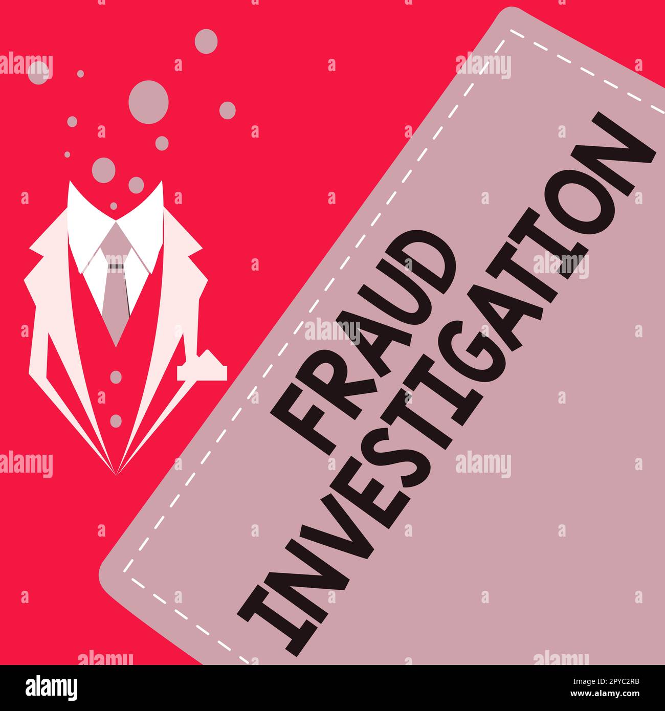 Writing displaying text Fraud Investigation. Word for process of ... Writing displaying text Fraud Investigation. Word for process of ...