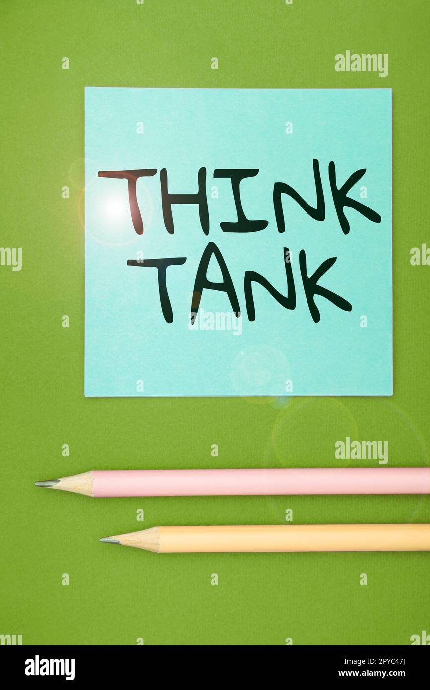 Text sign showing Think Tank. Word for Thinking of Innovative Valuable ...