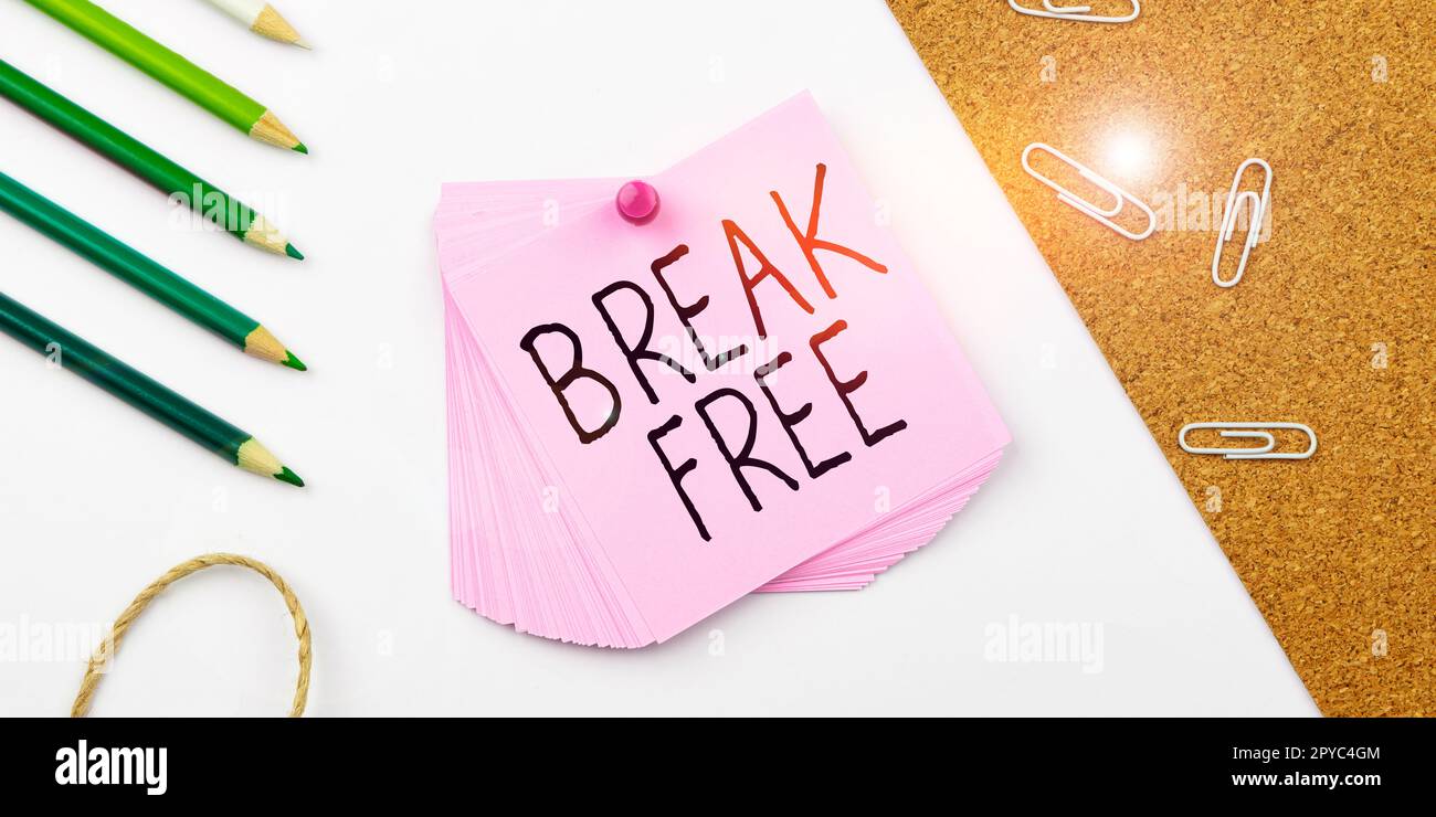 Conceptual caption Break Free. Concept meaning another way of saying ...