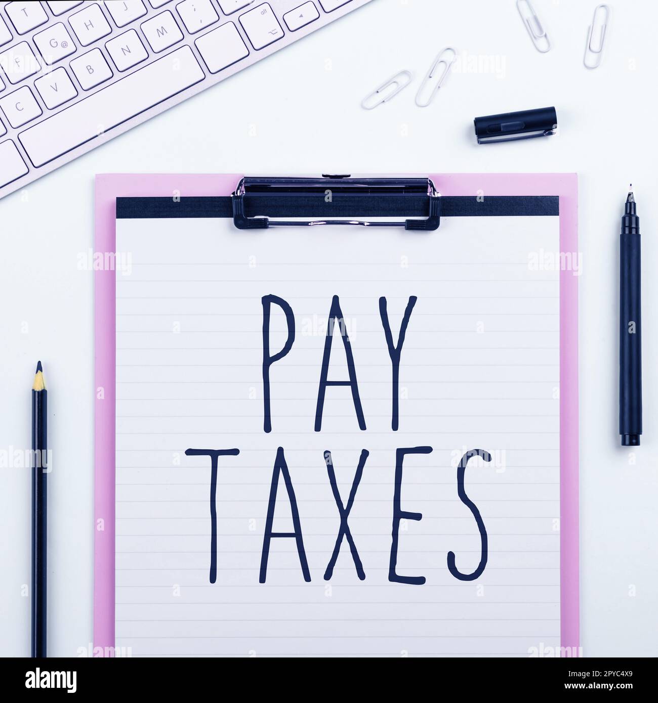 Handwriting text Pay Taxes. Concept meaning processing taxation and ...