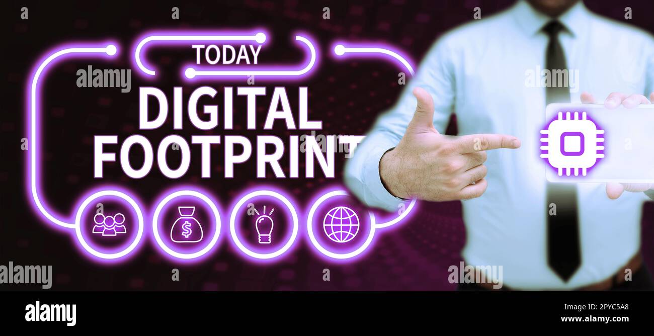 Text sign showing Digital Footprint. Business showcase uses digital ...