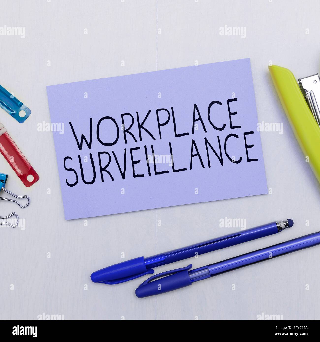 Sign displaying Workplace Surveillance. Internet Concept protection of ...