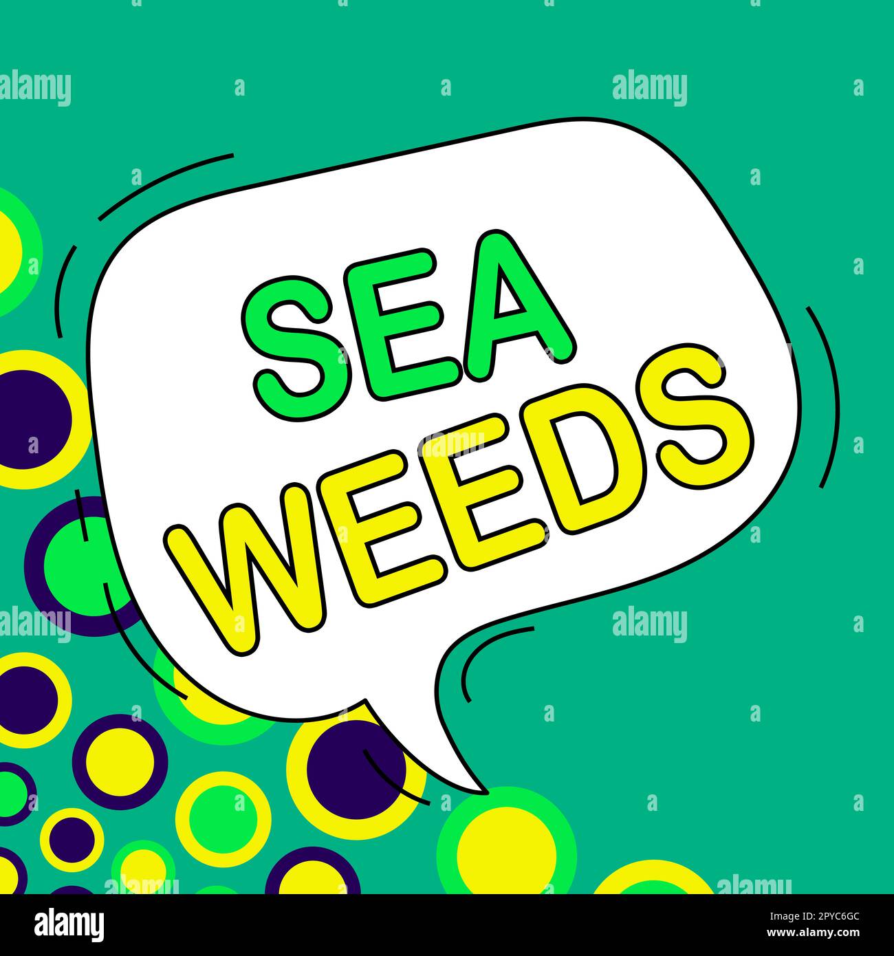 Sign displaying Sea Weeds. Word Written on Large algae growing in the ...