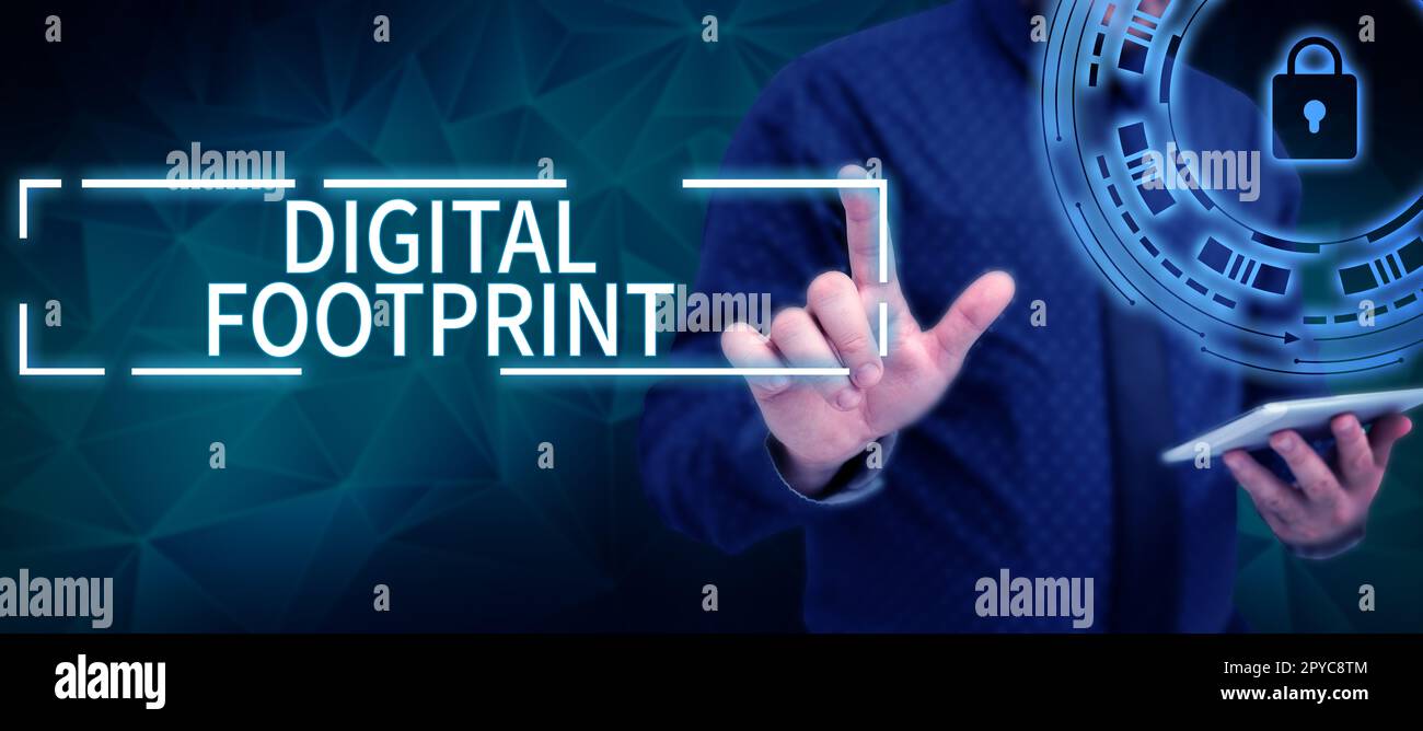 Text showing inspiration Digital Footprint. Word for uses digital ...