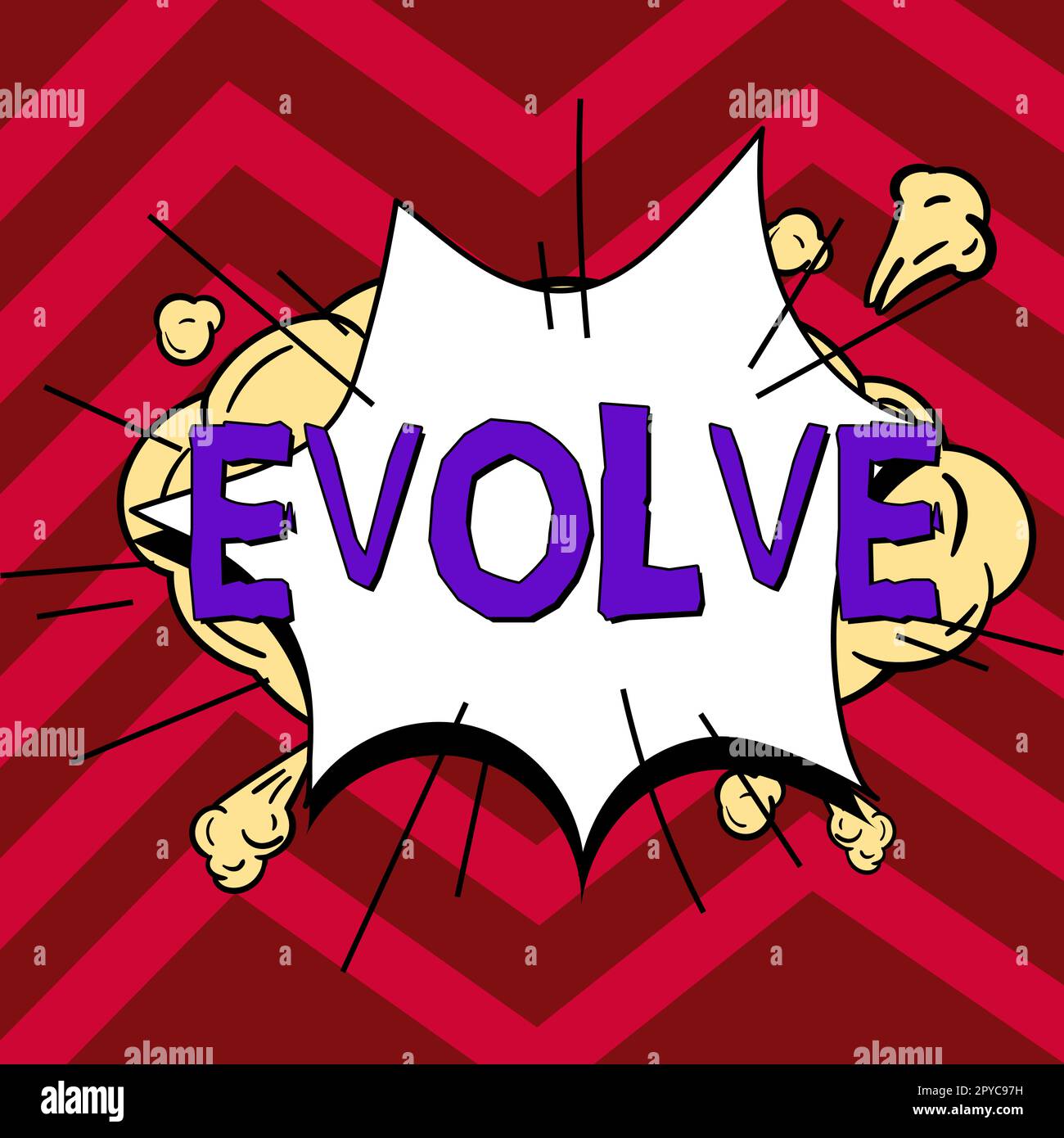 Text showing inspiration Evolve. Internet Concept develop gradually ...