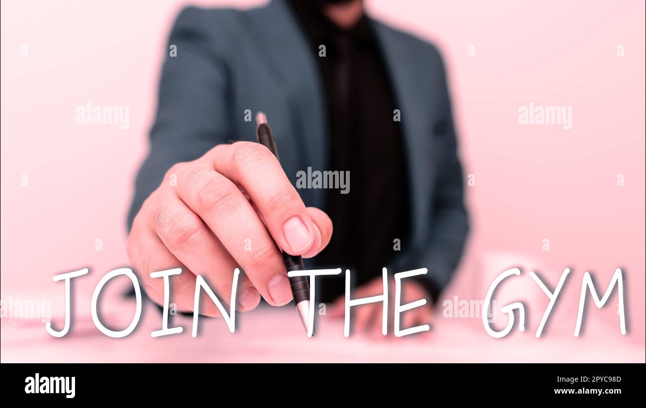 Conceptual display Join The Gym. Business concept Motivation to start ...