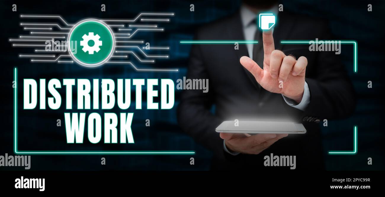 Conceptual caption Distributed Work. Business overview practiced by enterprises using network ...