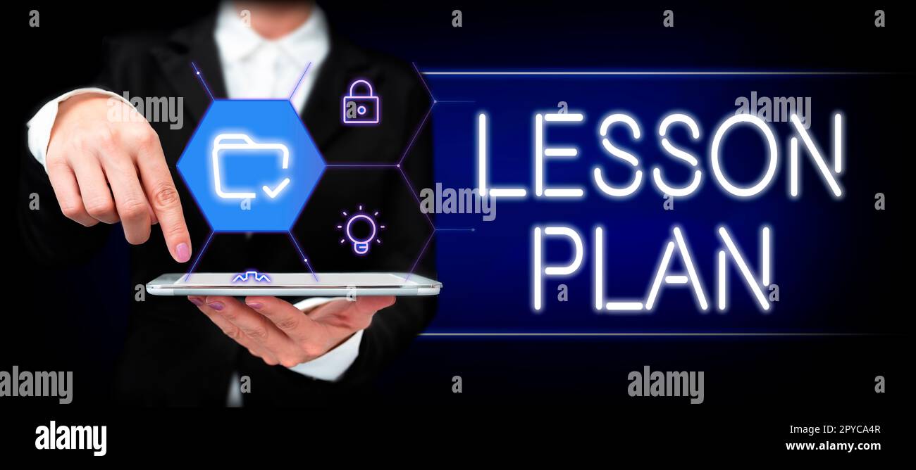 Text sign showing Lesson Plan. Conceptual photo a teacher's detailed ...