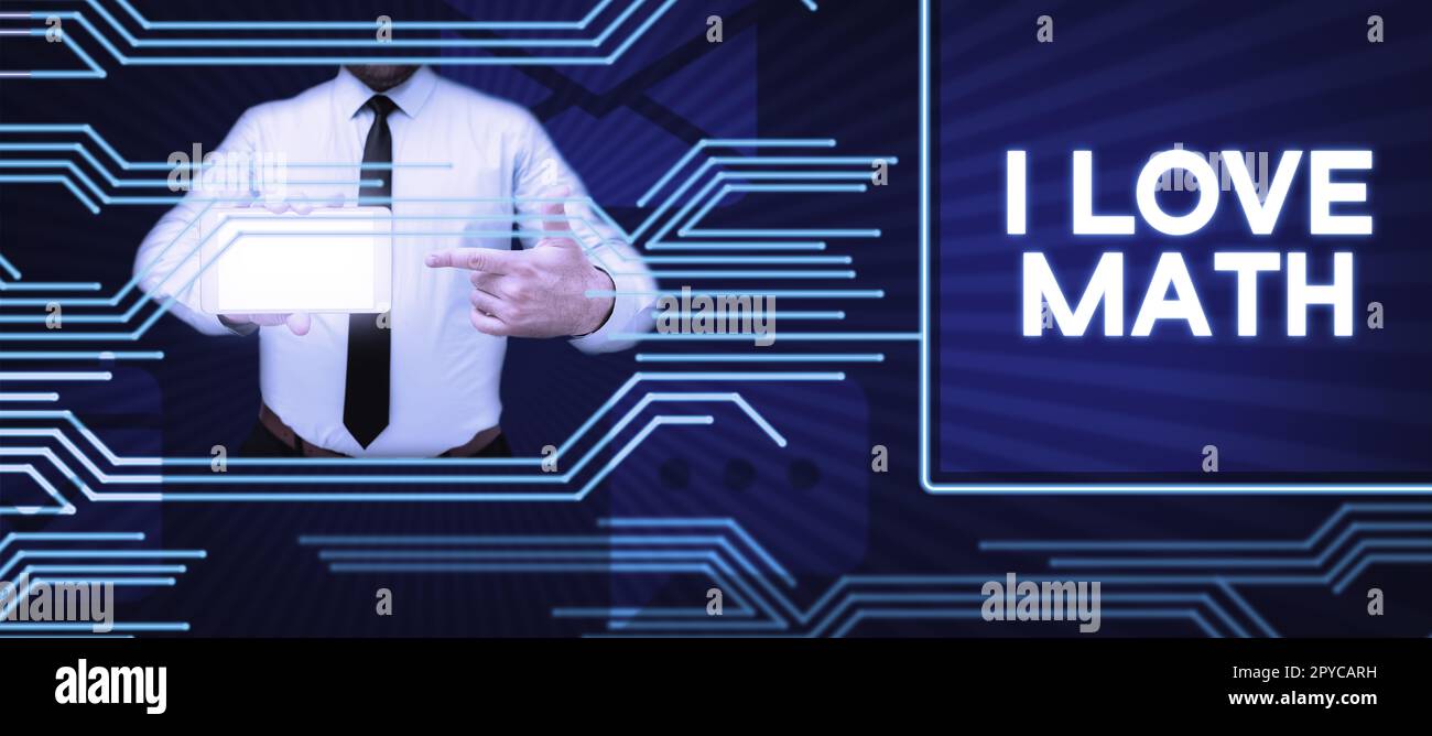 Hand writing sign I Love Math. Business showcase To like a lot doing ...