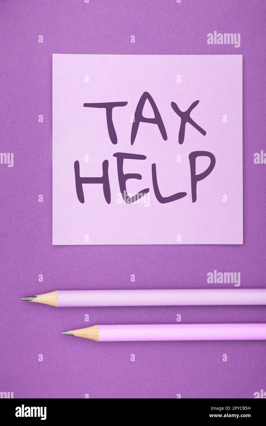 Conceptual caption Tax Help. Word for Assistance from the compulsory ...