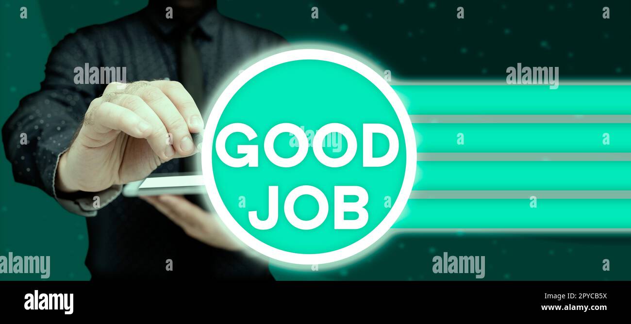 Writing displaying text Good Job. Conceptual photo encourage someone ...