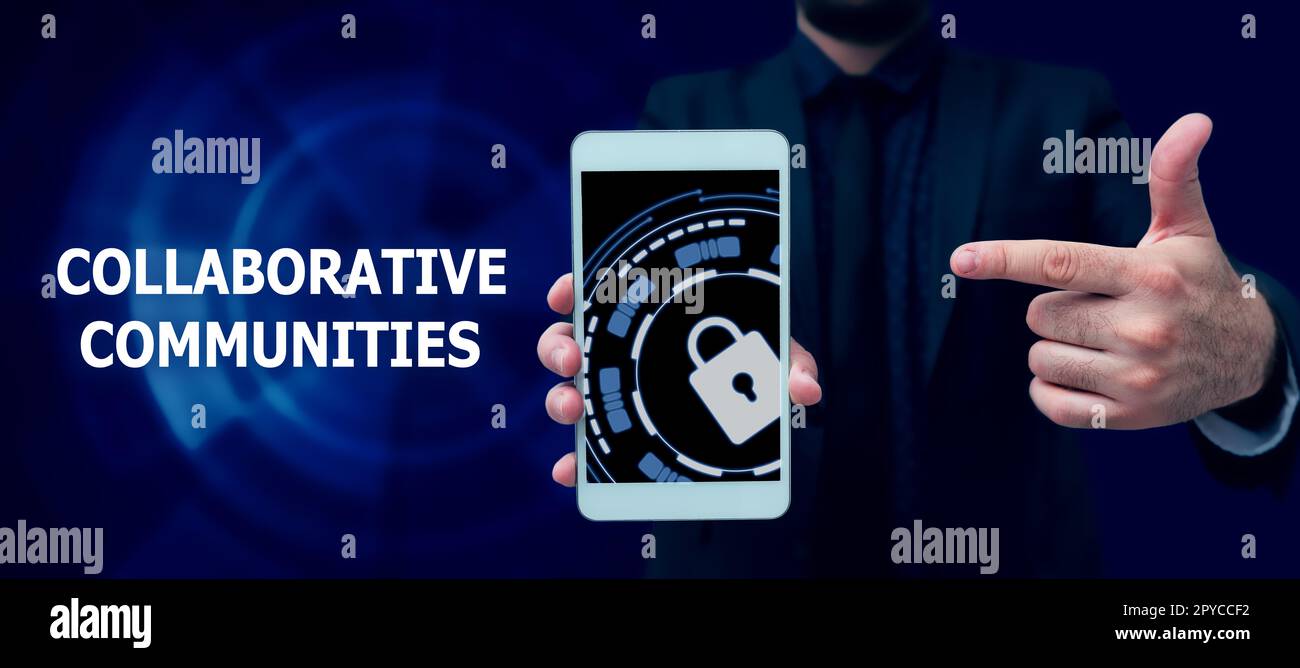 Text sign showing Collaborative Communities. Business idea Global ...