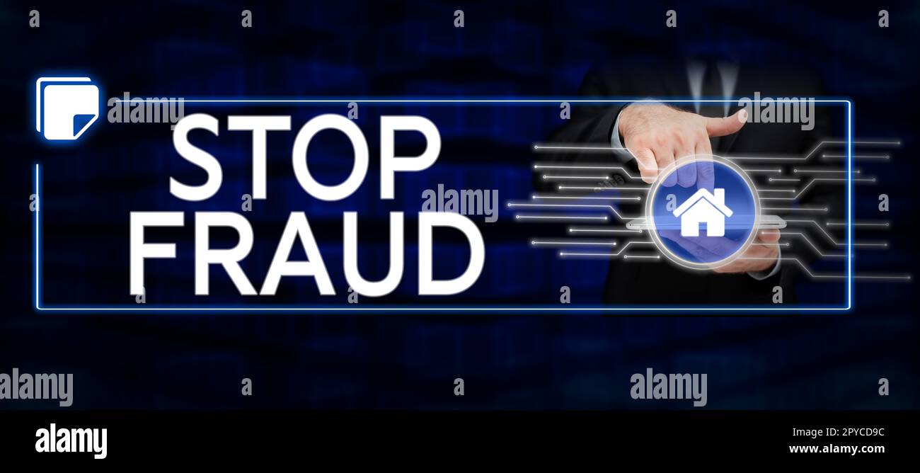 Text sign showing Stop Fraud. Business approach campaign advices people ...