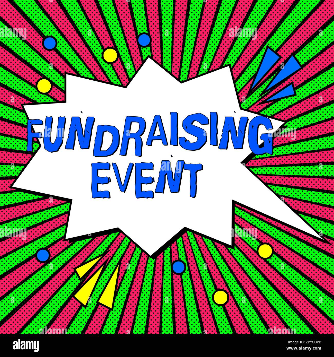 Handwriting text Fundraising Event. Word Written on campaign whose ...